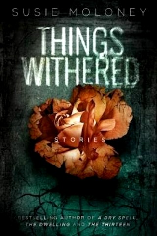 Things Withered review by Jeani Rector